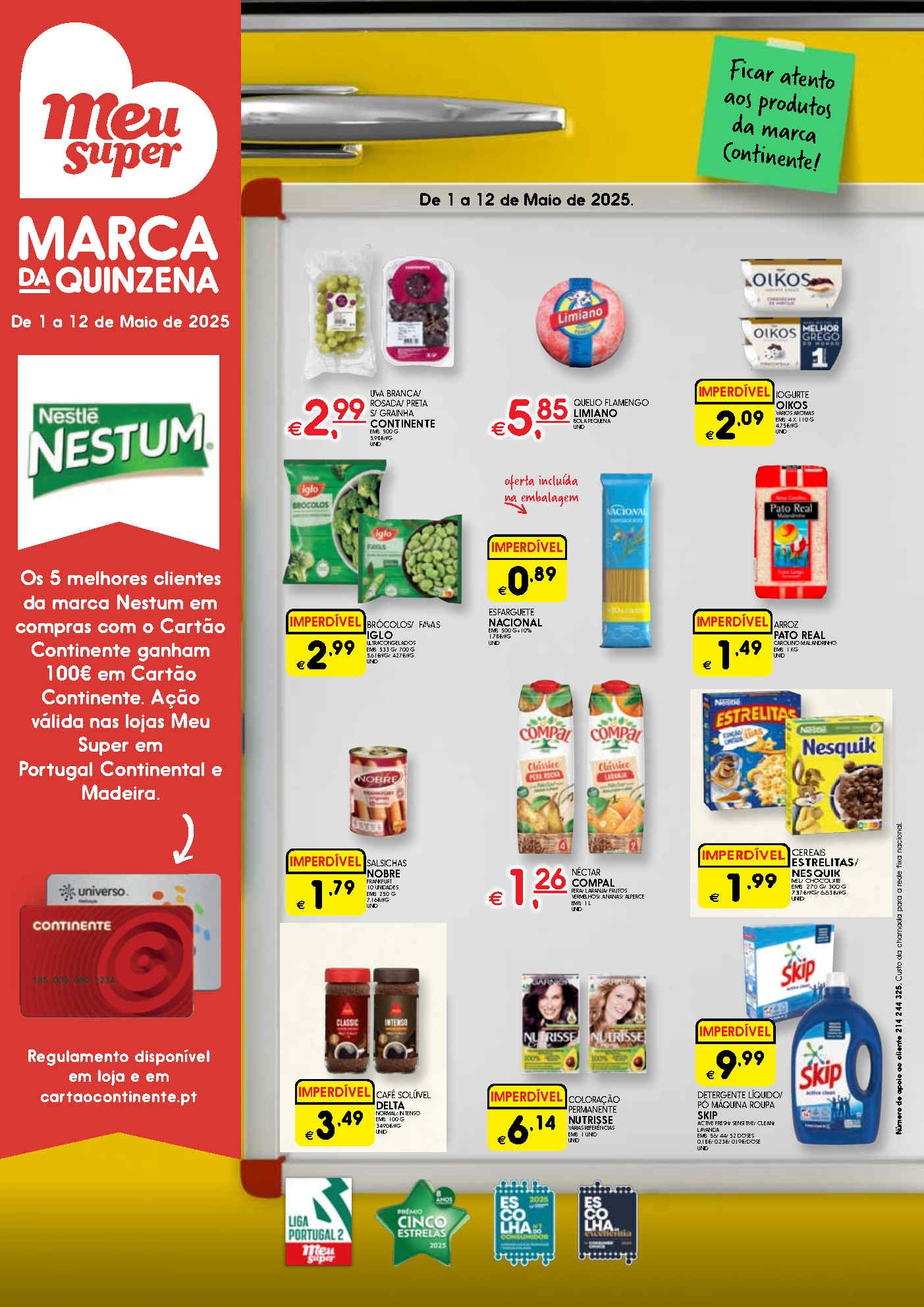 Folheto MEU SUPER Promoções 1 a 12 de maio - O Caça Promoções