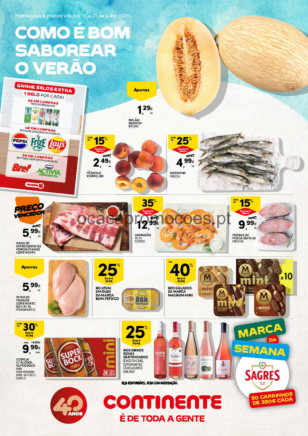 Folheto CONTINENTE Promoções 15 a 21 de julho - O Caça Promoções